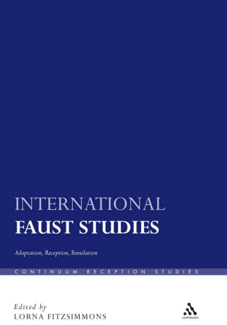 International Faust Studies – Adaptation, Reception, Translation ...
